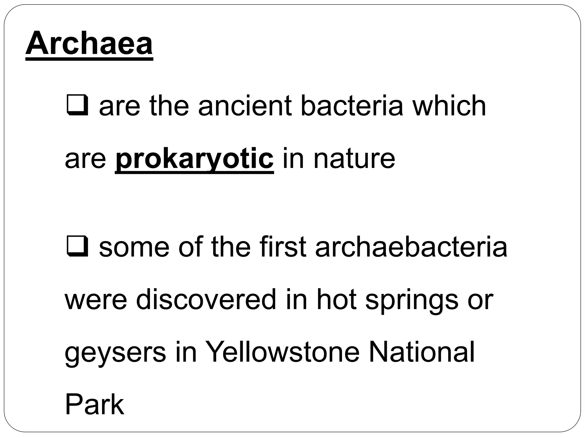 Archaea domain | PPTX | Chemistry | Science