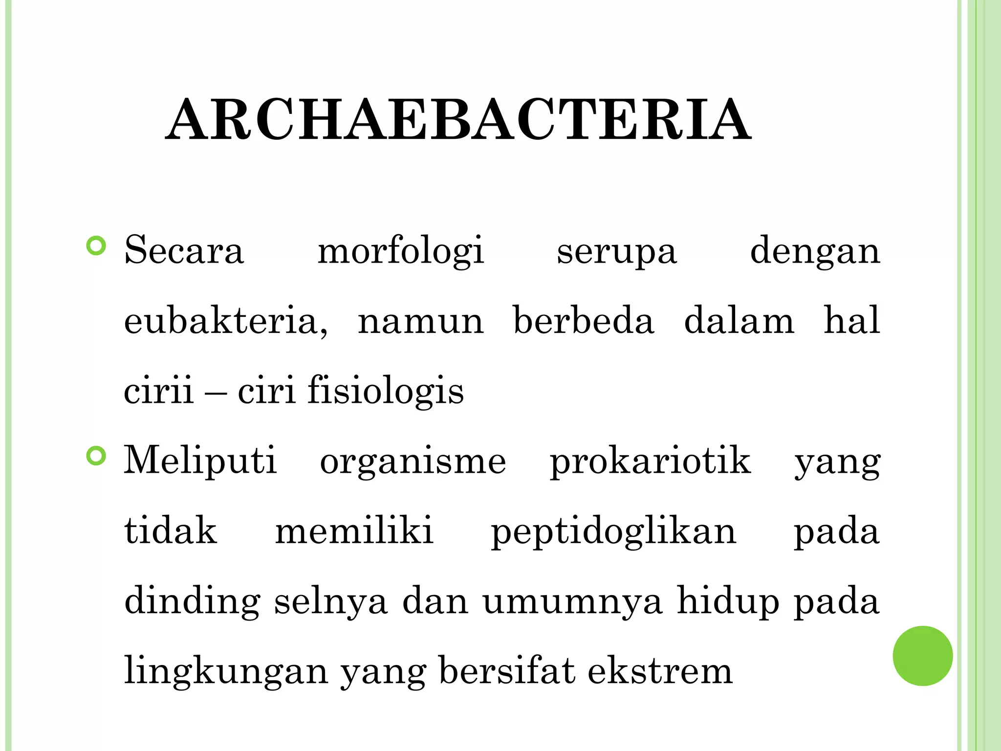Archae dan Eubacteria | PPT
