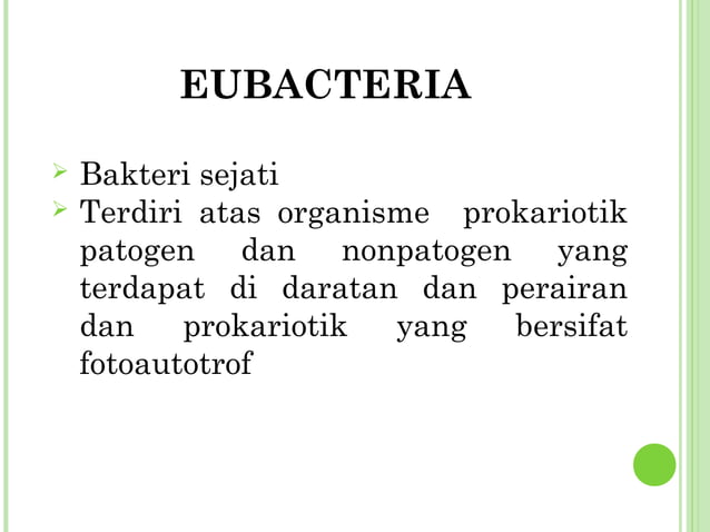 Archae dan Eubacteria | PPT