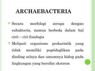 Archae dan Eubacteria | PPT