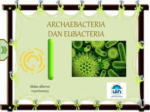 Archae dan eubacteria | PPTX