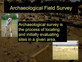 Archaeology Field Methods | PPT