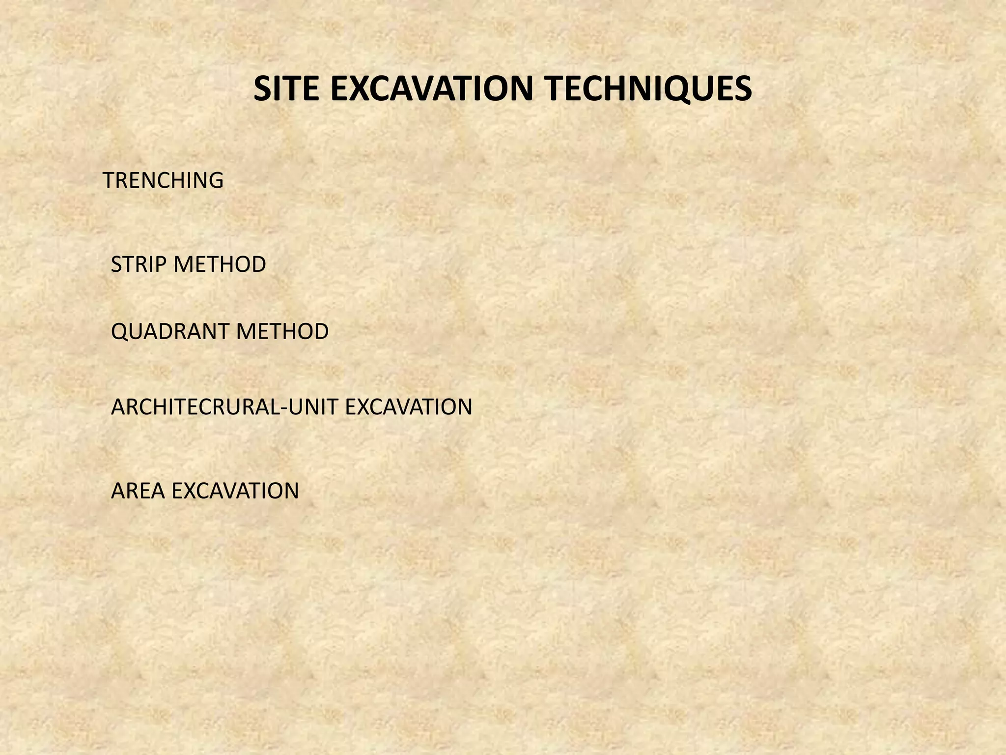 ARCHAEOLOGICAL FIELD METHODS.pptx