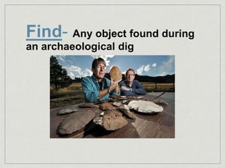 Archaeology Vocabulary | PPT