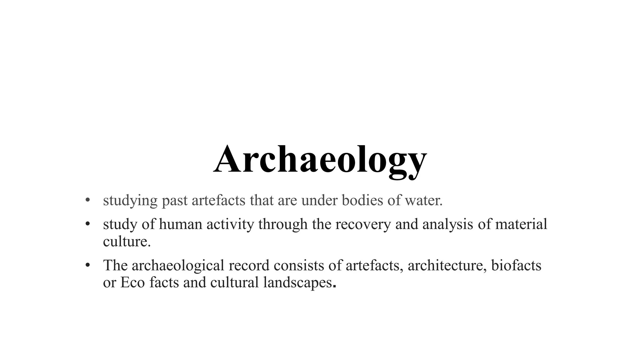 Archaeology | PPT