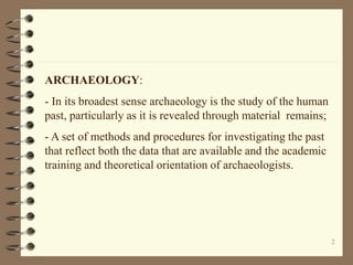 ARCHAEOLOGY.METHODOLOGY (1).ppt