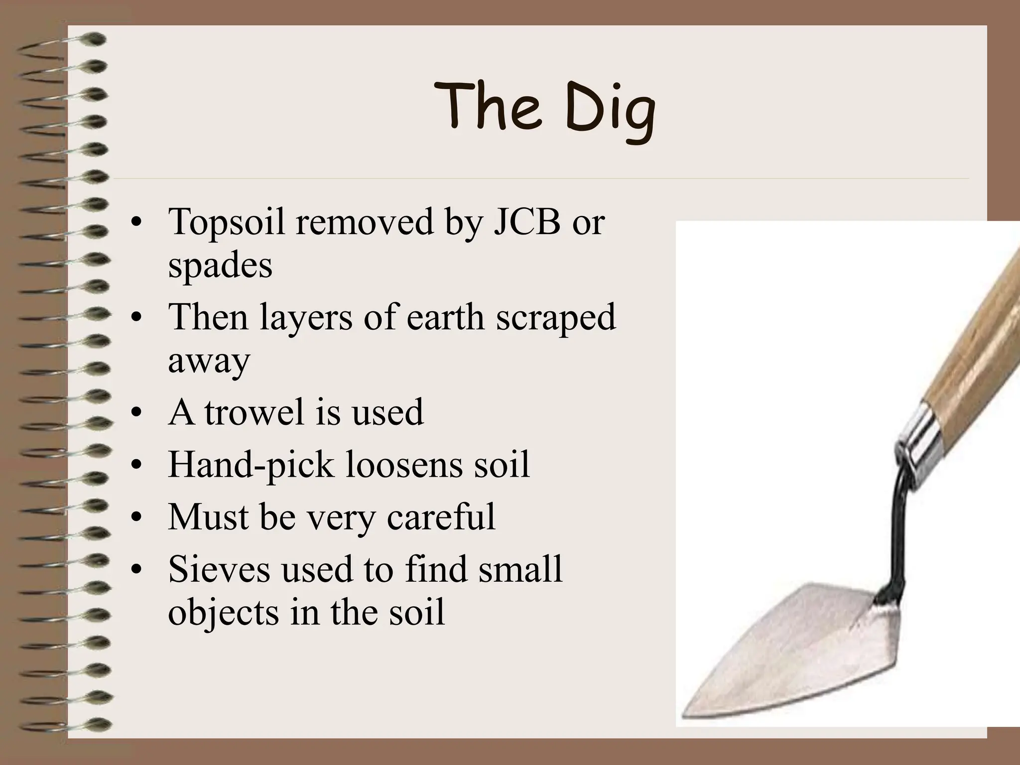 archaeology-ready.ppt dig trowel bag aaa | PPT