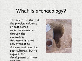 Archaeology Can You Dig It | PPT