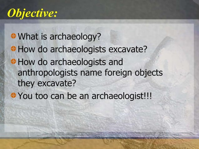 Archaeology Dig | PPT