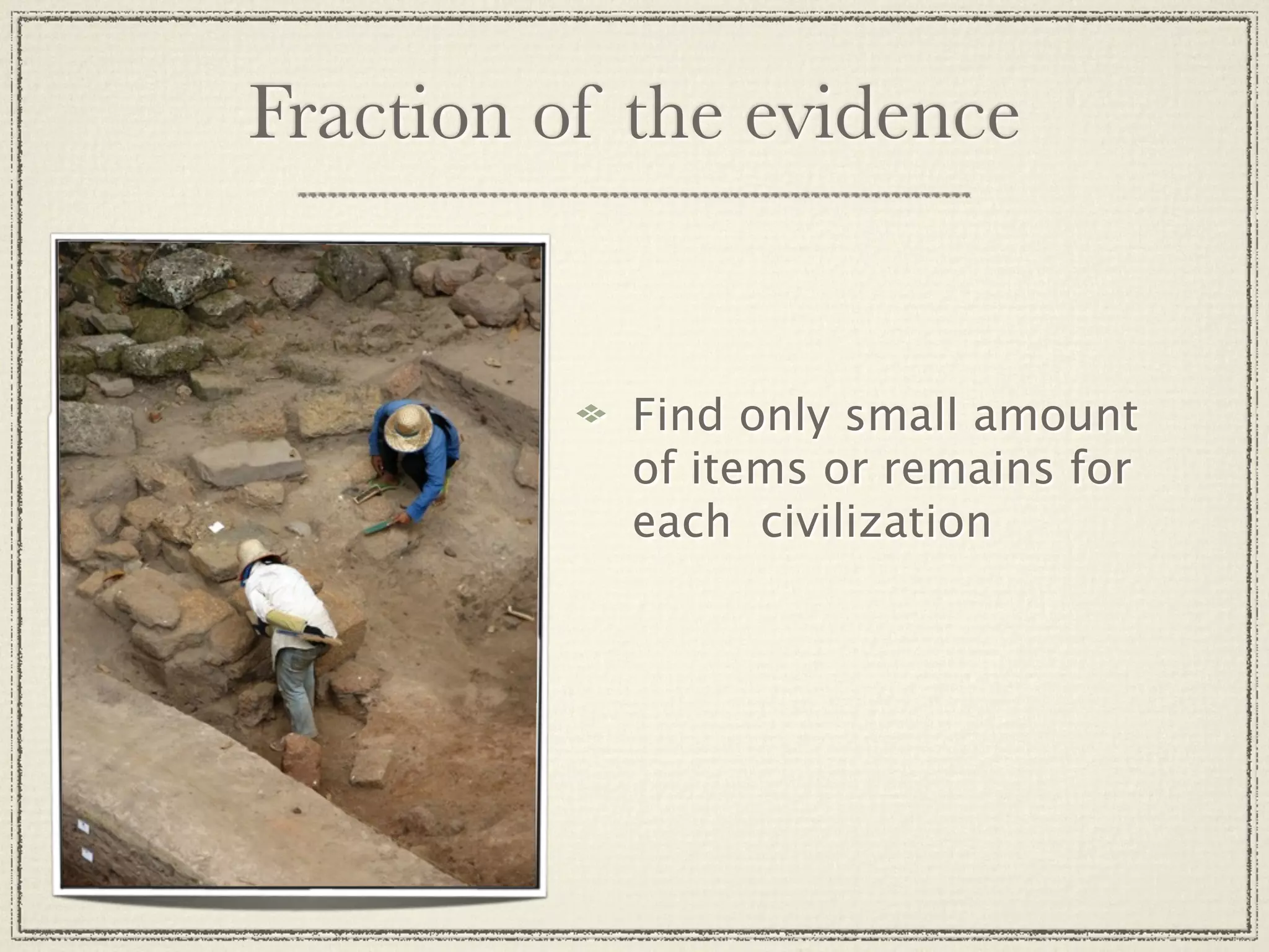 Archaeology keynote 2011 mine | PPT