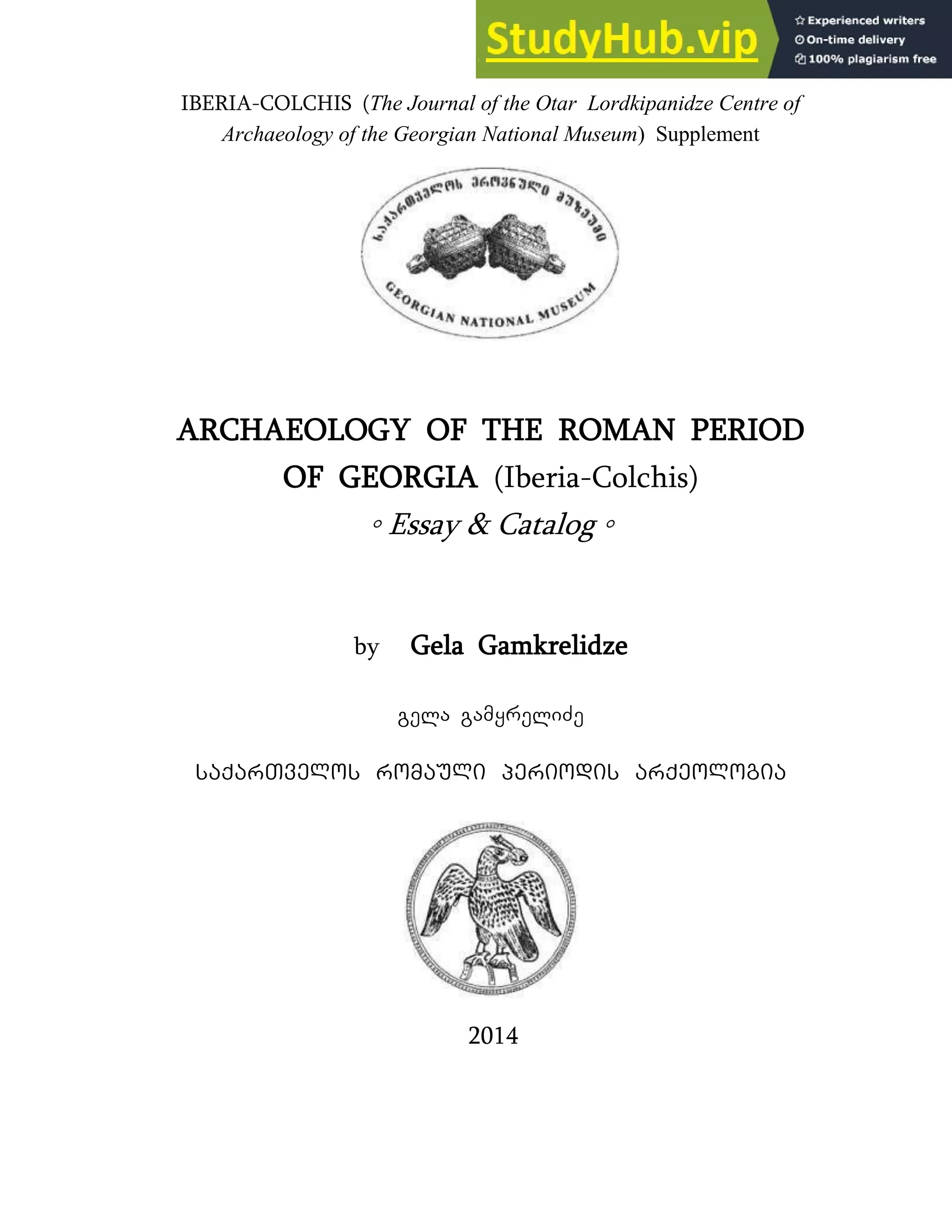 Archaeology Of The Roman Period Of Georgia... (Essay Catalog) | PDF