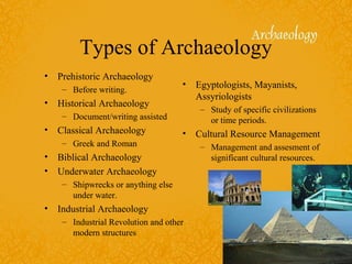 Archaeology presntation | PPT