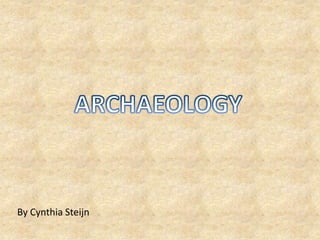 Archaeology project | PPTX