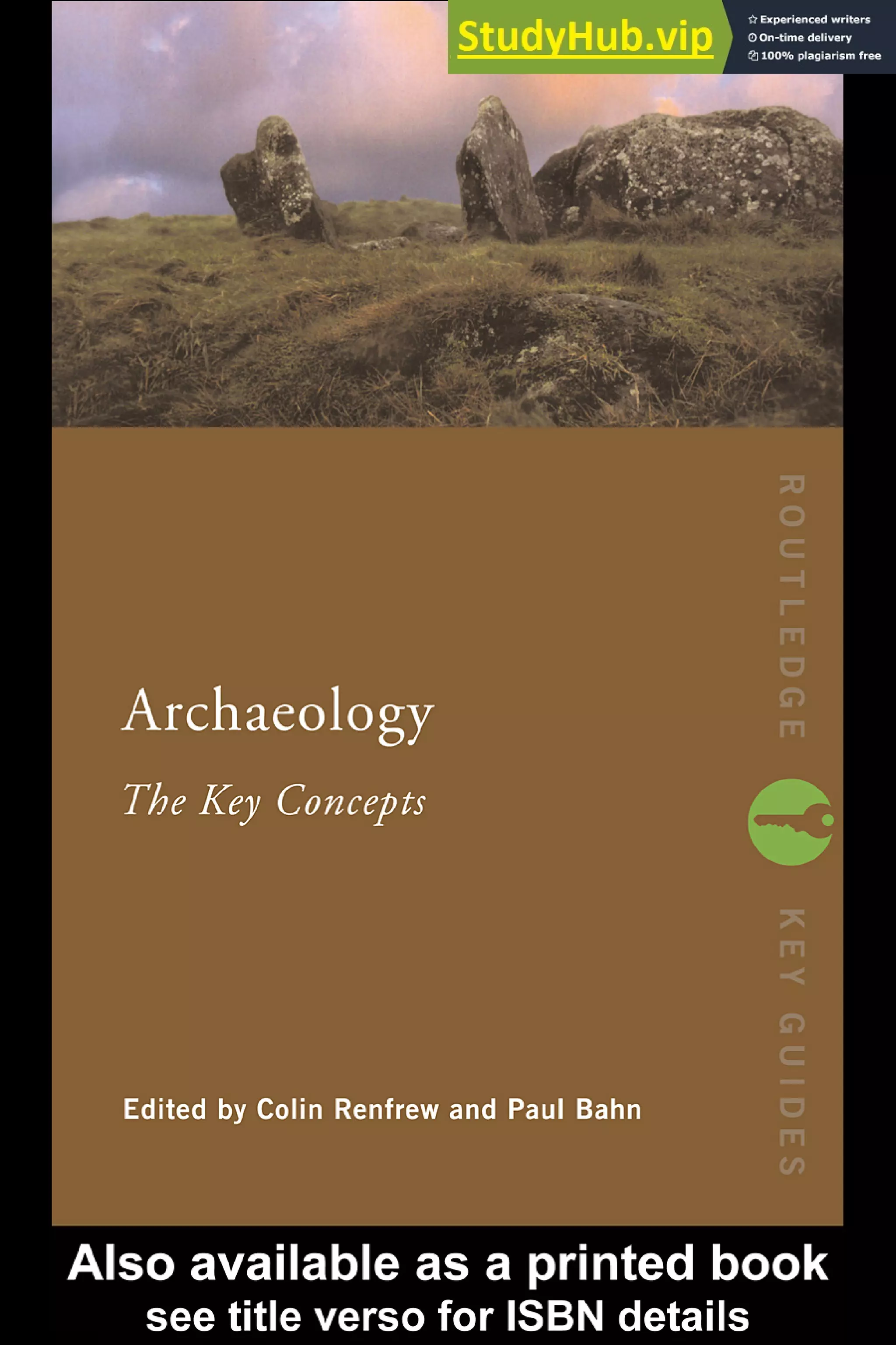 ARCHAEOLOGY THE KEY CONCEPTS | PDF