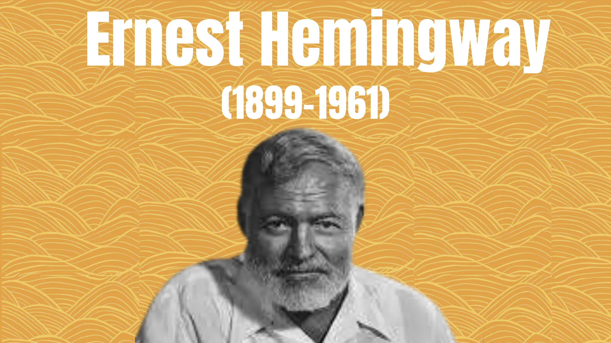 Ernest Hemingway Biography and works "The old man and the sea" | PPT