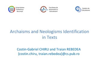 Archaisms and neologisms identification in texts | PPT