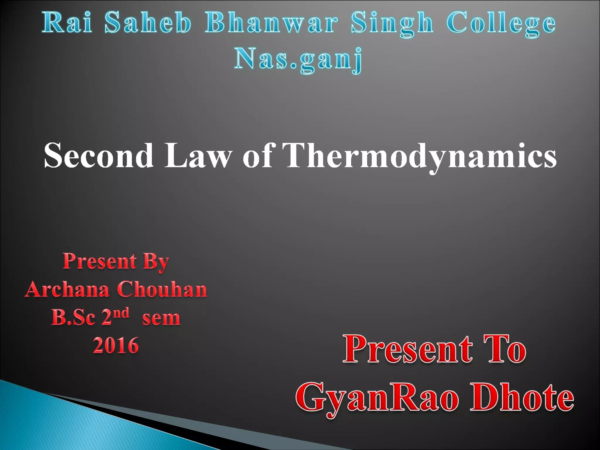 THERMEDYNAMIC 2 LAW Archana chouhan (2) | PPT