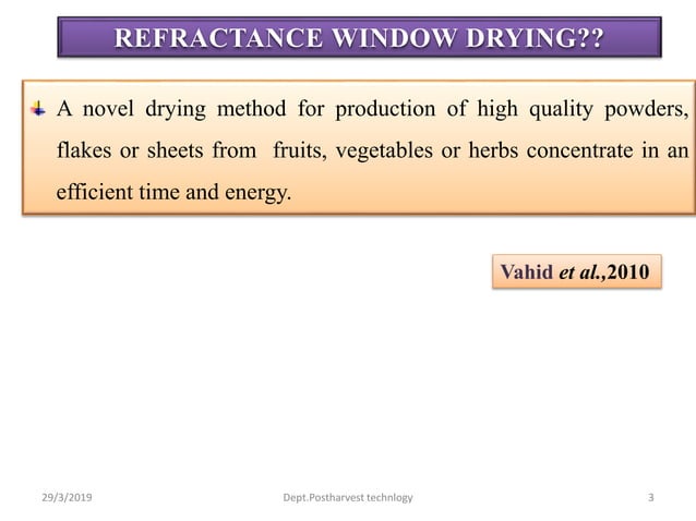 REFRACTANCE WINDOW DRYING | PPTX