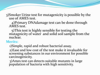 Mutagenicity, Carcinogenicity, Genotoxicity Tests | PPTX