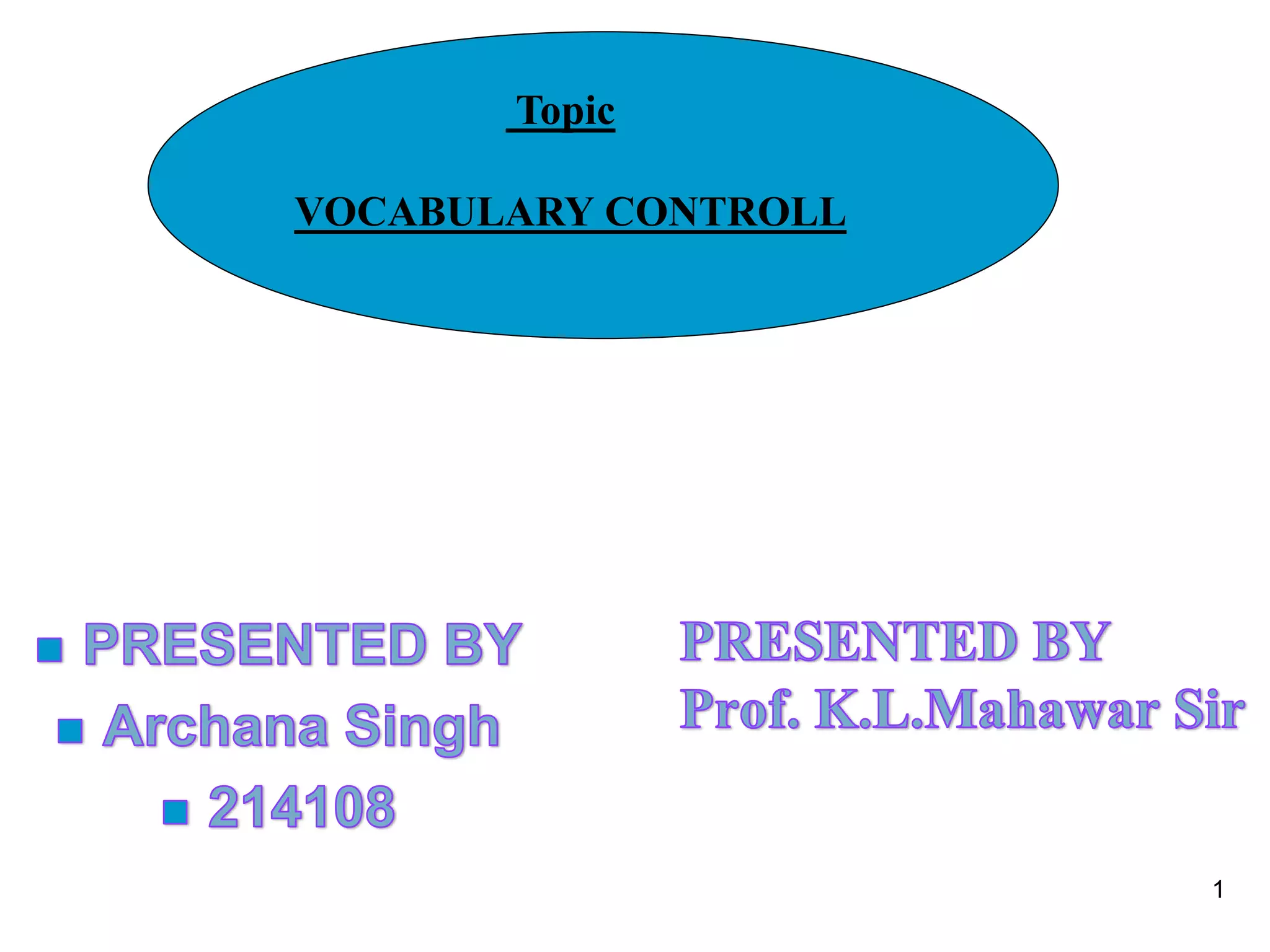 (ARCHANA) Vocabulary-.ppt