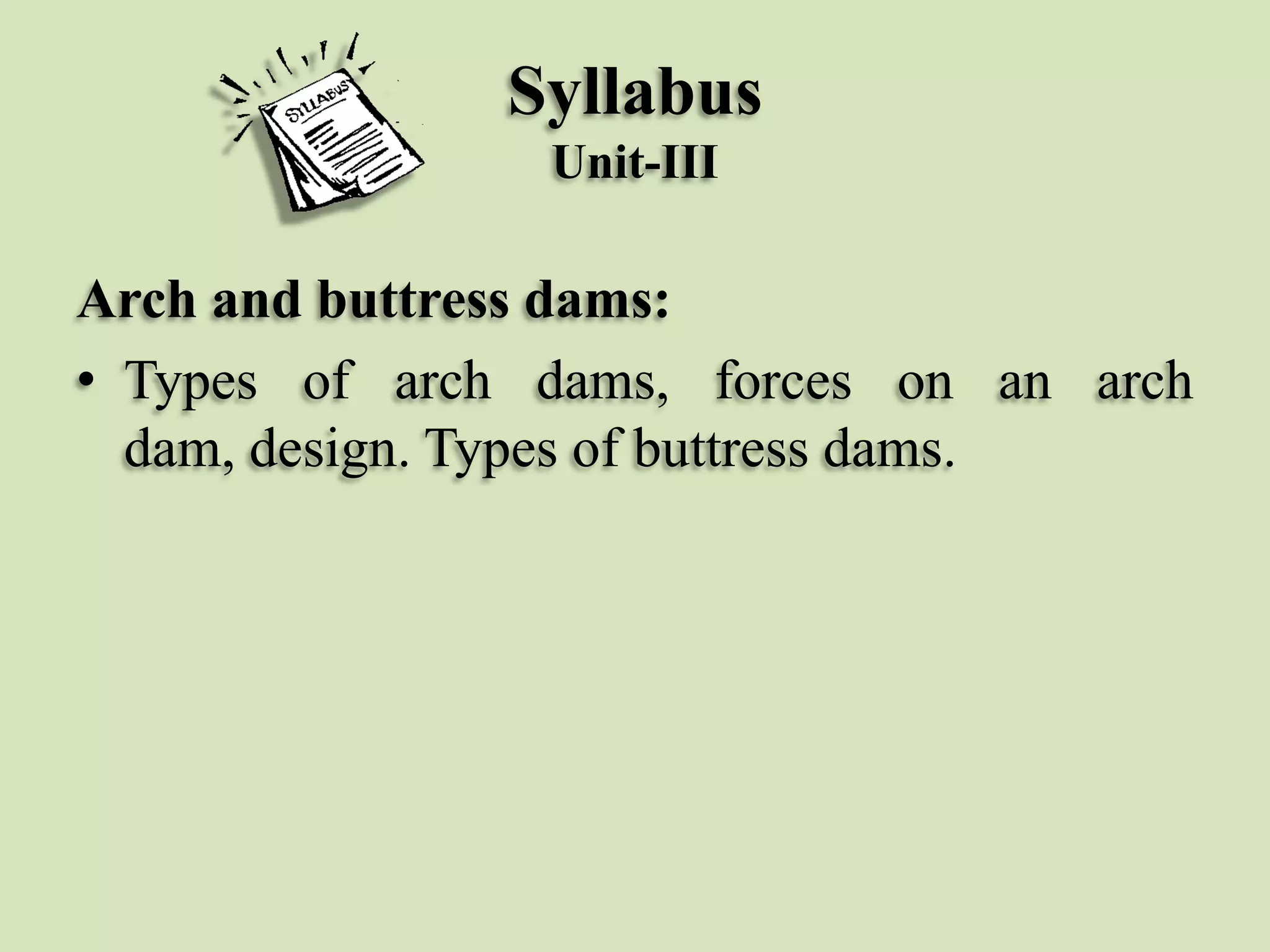 Arch and Buttress Dams | PPTX