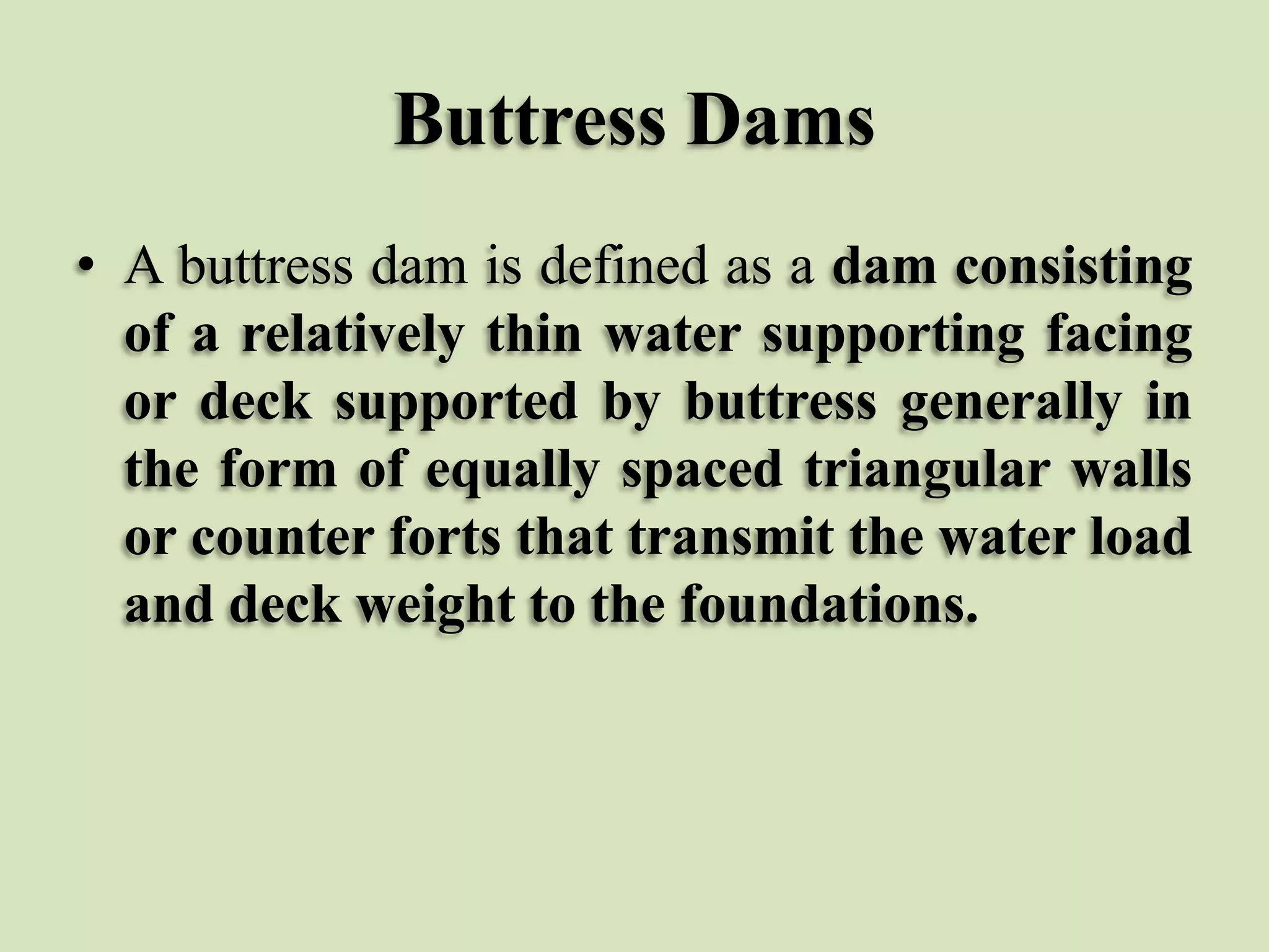 Arch and Buttress Dams | PPTX