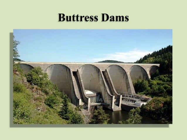 Arch and Buttress Dams | PPTX | Geology | Science