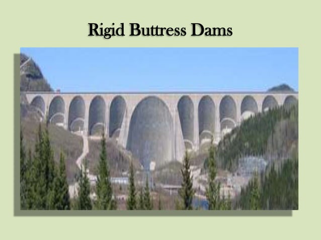 Arch and Buttress Dams | PPTX | Geology | Science