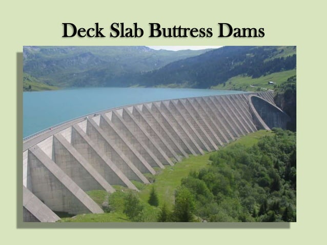 Arch and Buttress Dams | PPTX | Geology | Science