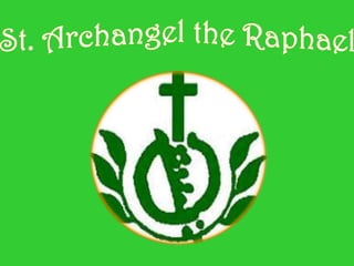Archangel Raphael | PPSX