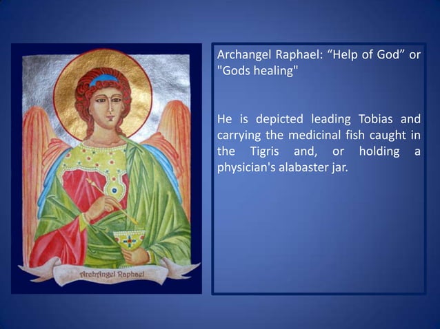 The 8 Archangels and their attributes