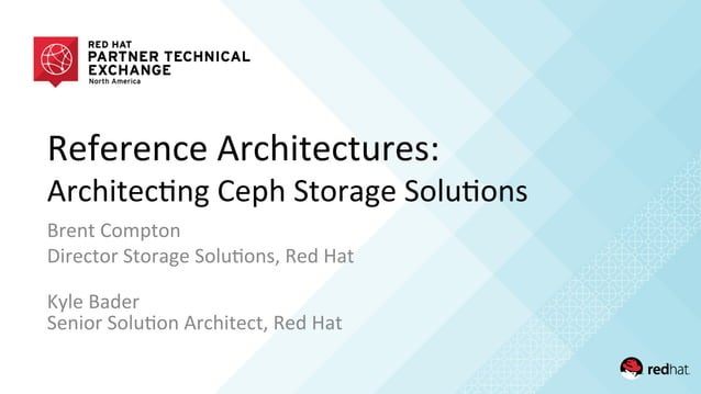 Reference Architecture: Architecting Ceph Storage Solutions | PDF | Operating Systems | Computer ...