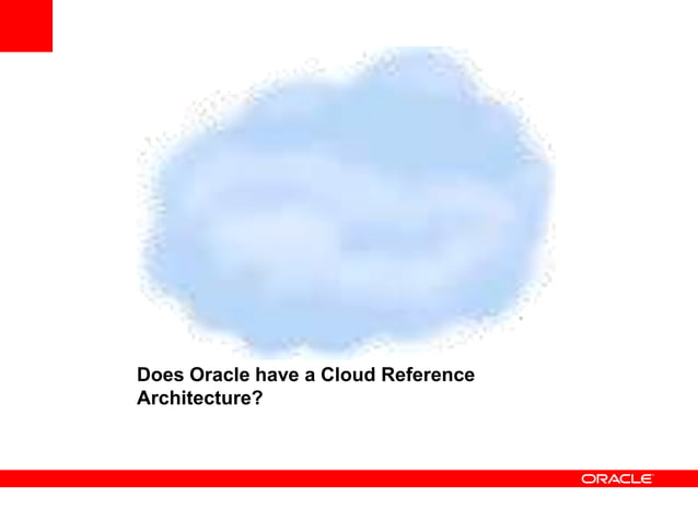Oracle Cloud Reference Architecture | PDF