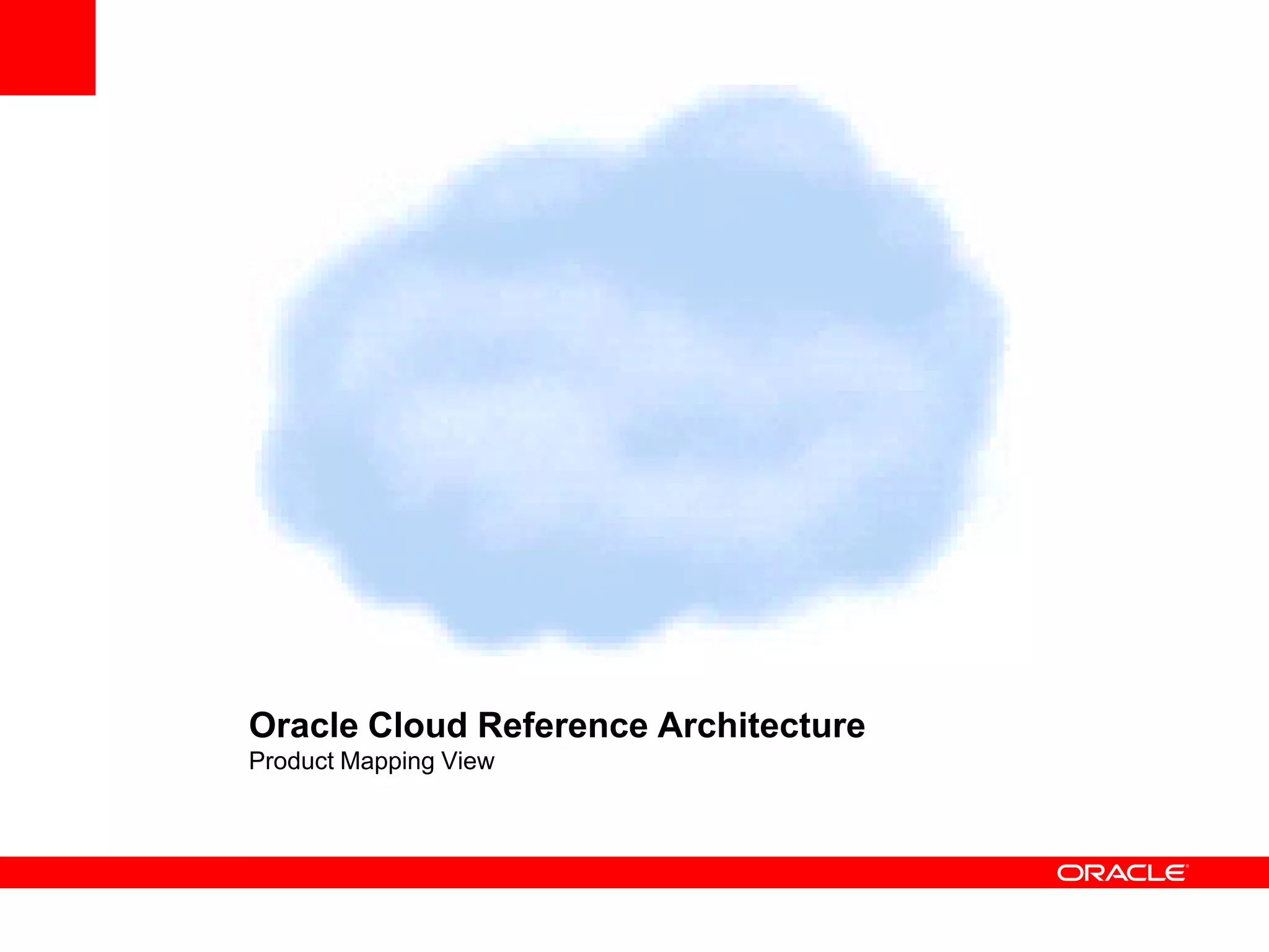Oracle Cloud Reference Architecture | PDF