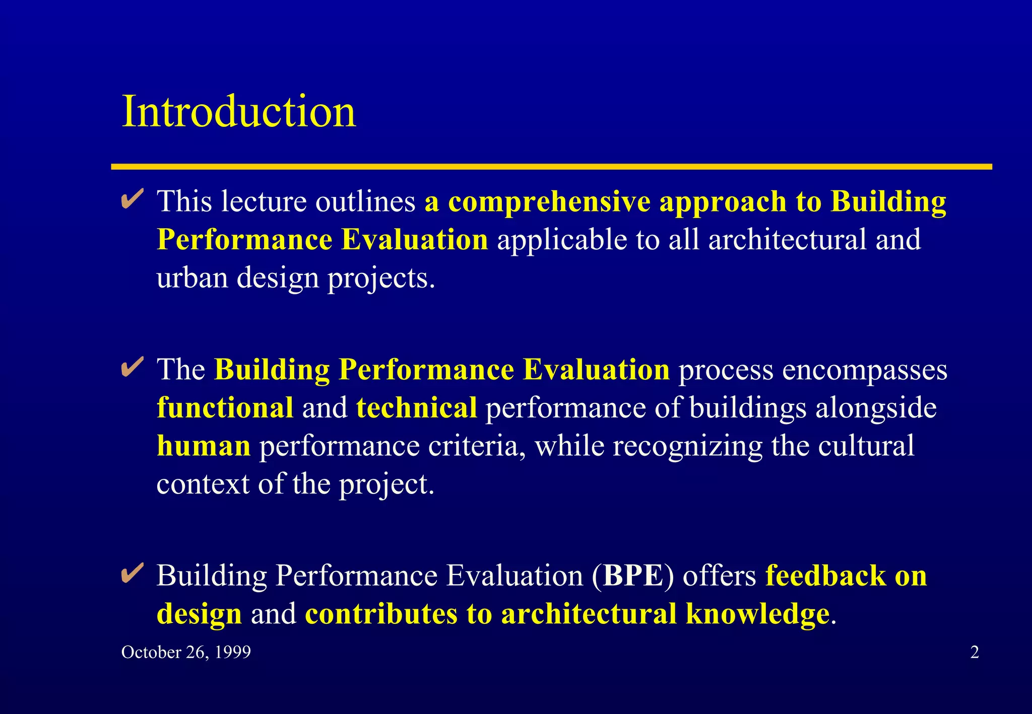 Building Performance Evaluation - Post Occupancy Evaluation | PPT