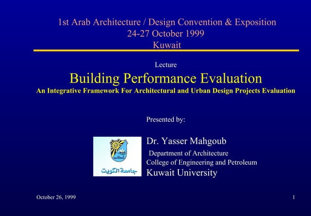 Building Performance Evaluation - Post Occupancy Evaluation | PPT