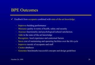 Building Performance Evaluation - Post Occupancy Evaluation | PPT