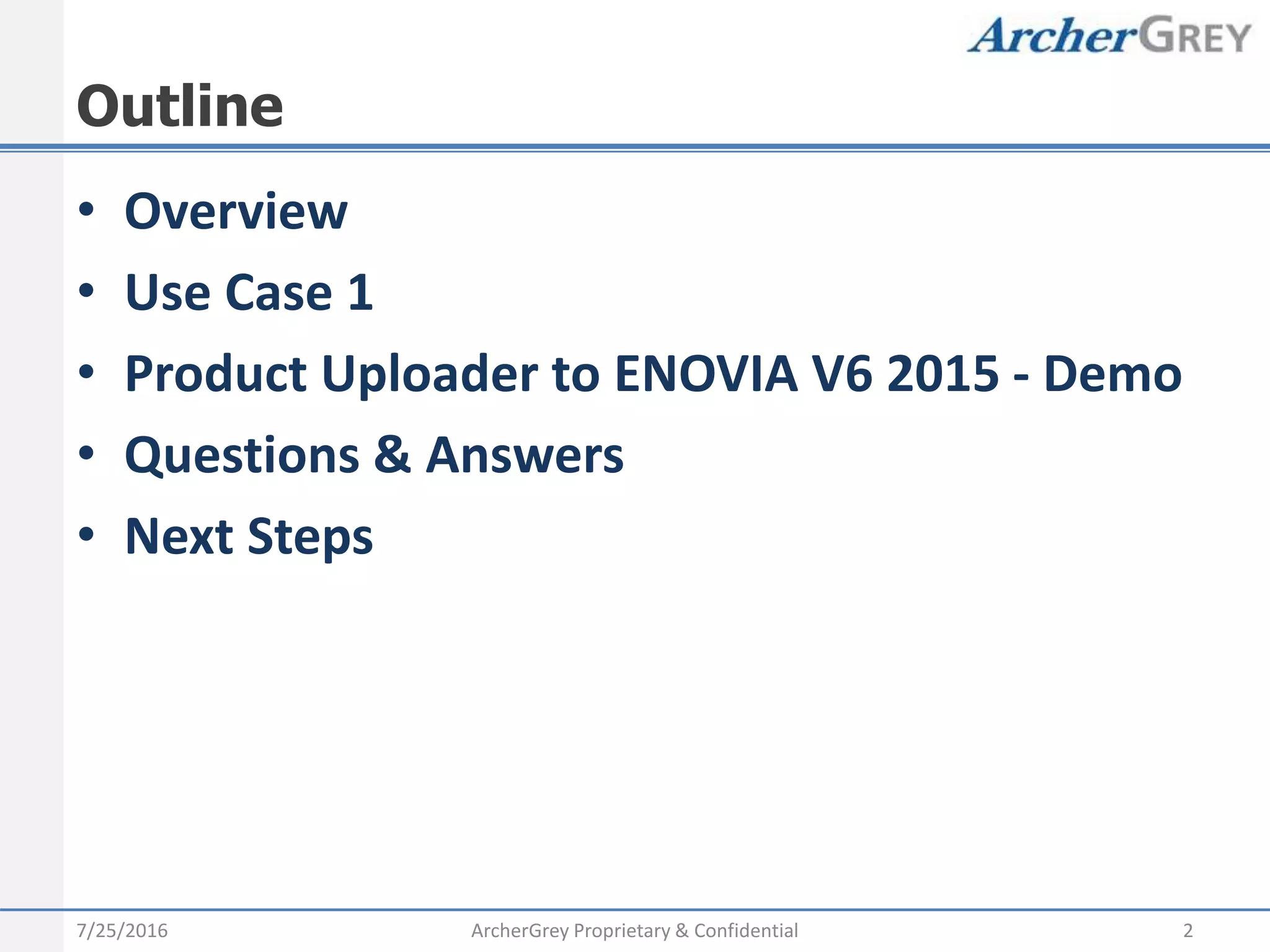 ArcherGrey ENOVIA V6 Product Uploader rev 2 2016 | PDF