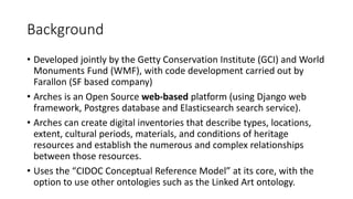 Arches Getty Brownbag Talk | PPT