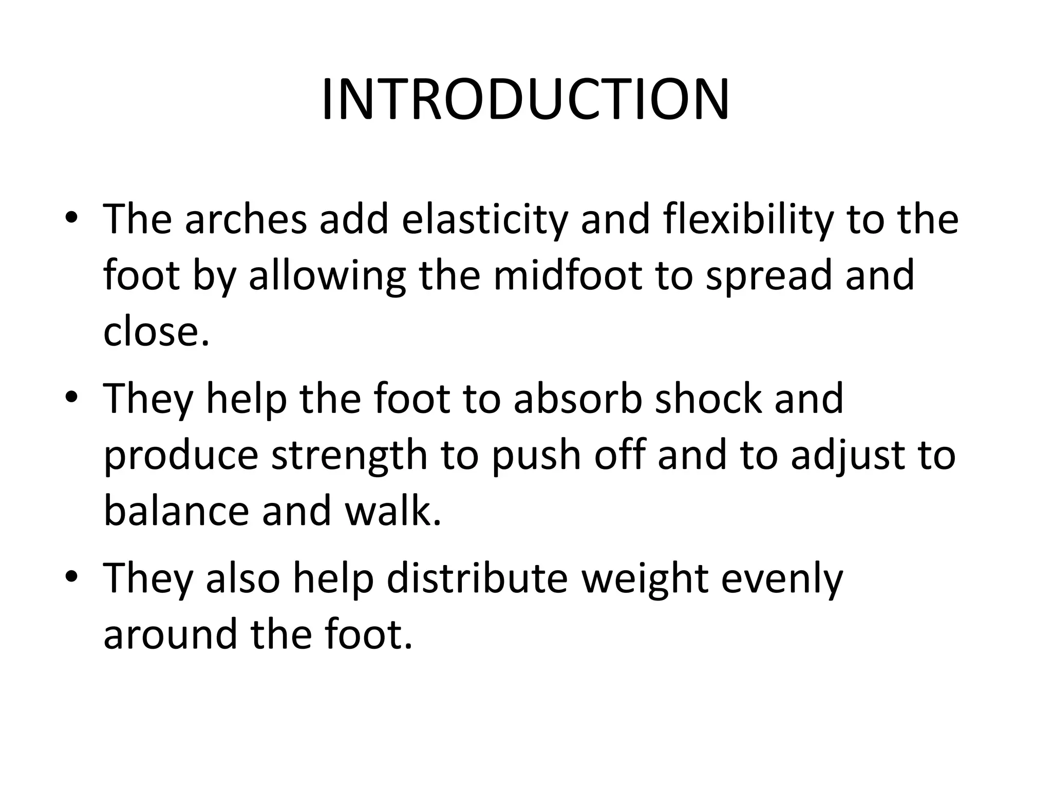 ARCHES OF FOOT.pptx