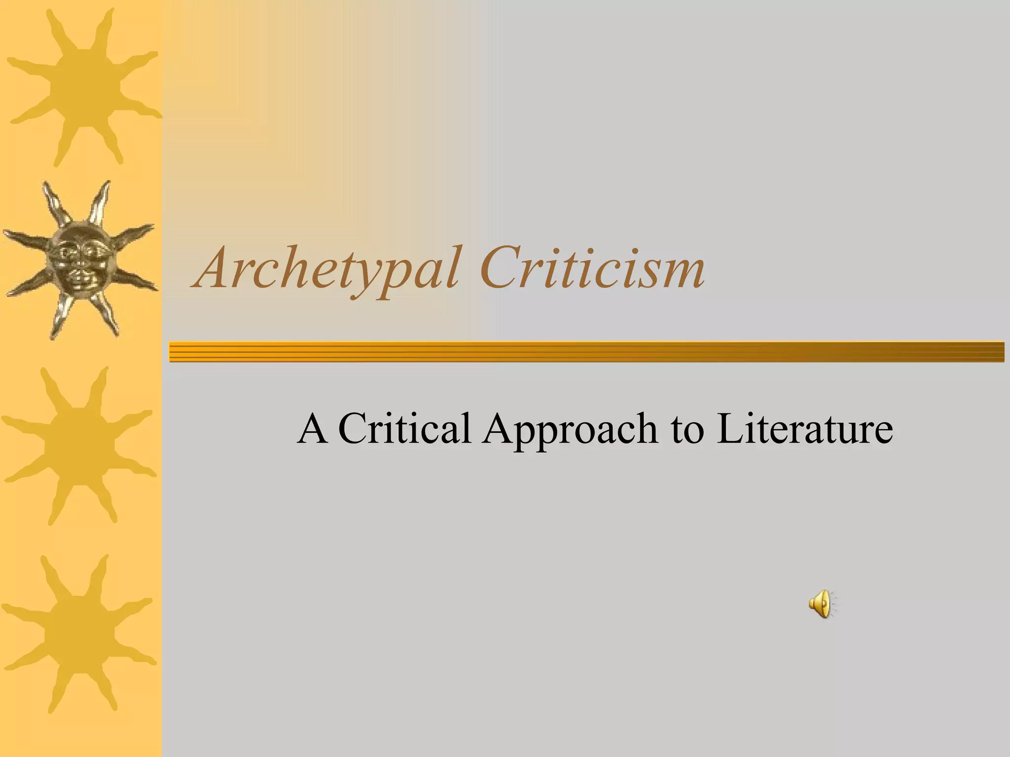 Archetypal Criticism | PPT