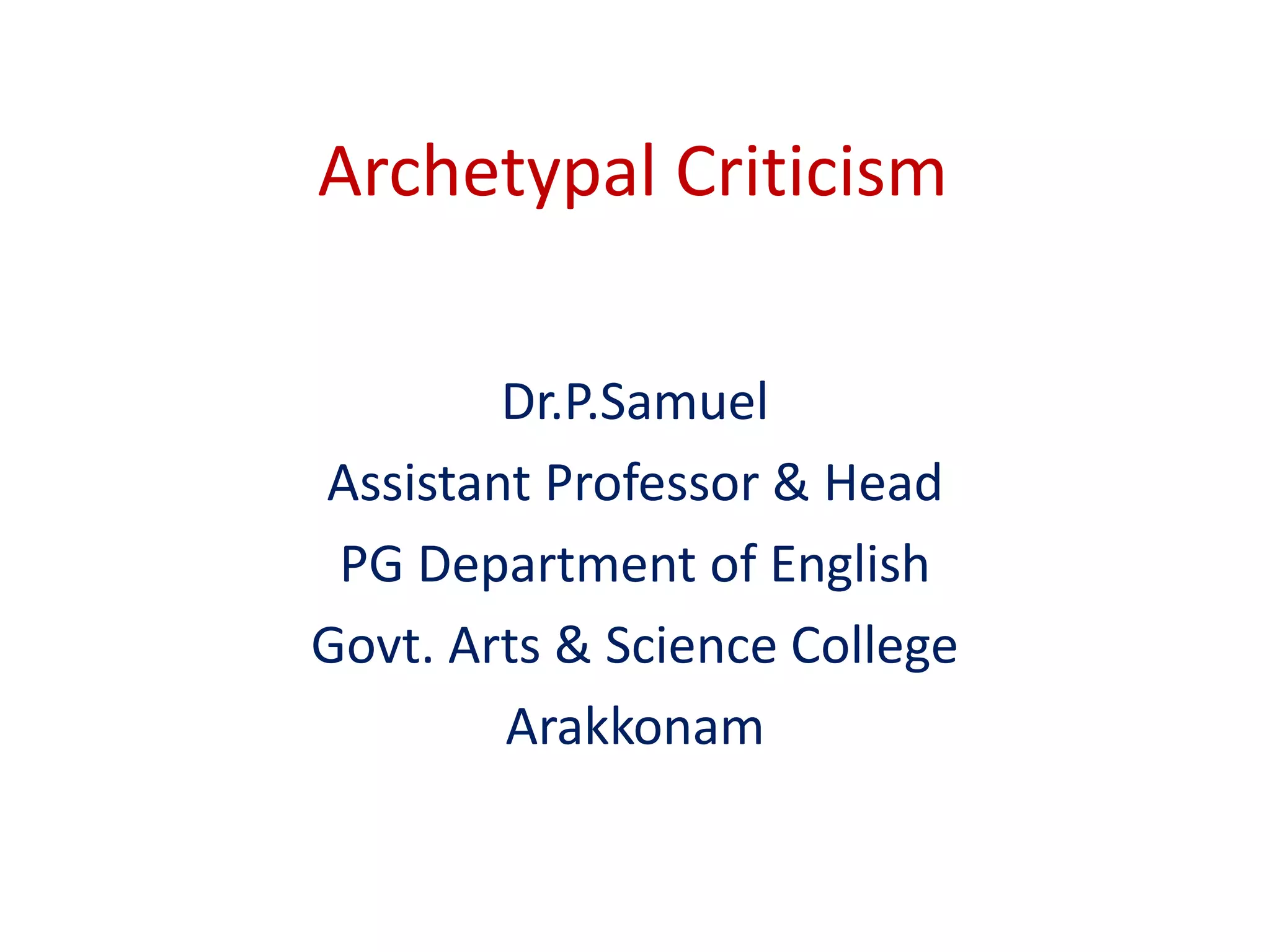 Archetypal criticism.pptx1 (1) | PPTX