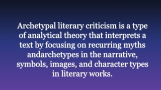 Archetypal criticism | PPTX