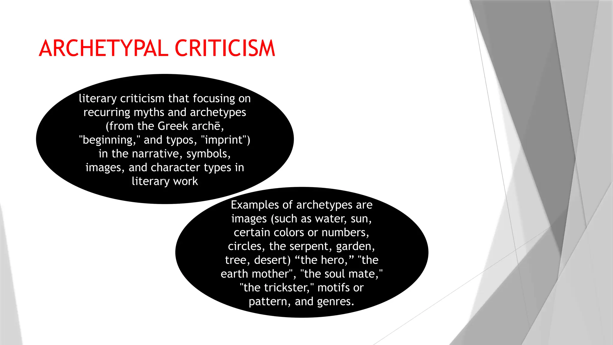 Archetypal Criticism- detailing on myths and archetypes | PPT