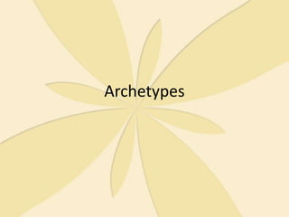 Archetypes | PPT