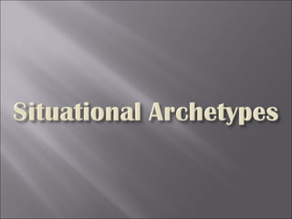 Archetypes | PPT