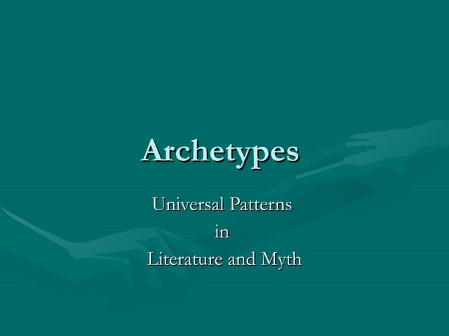 Archetypes | PPT