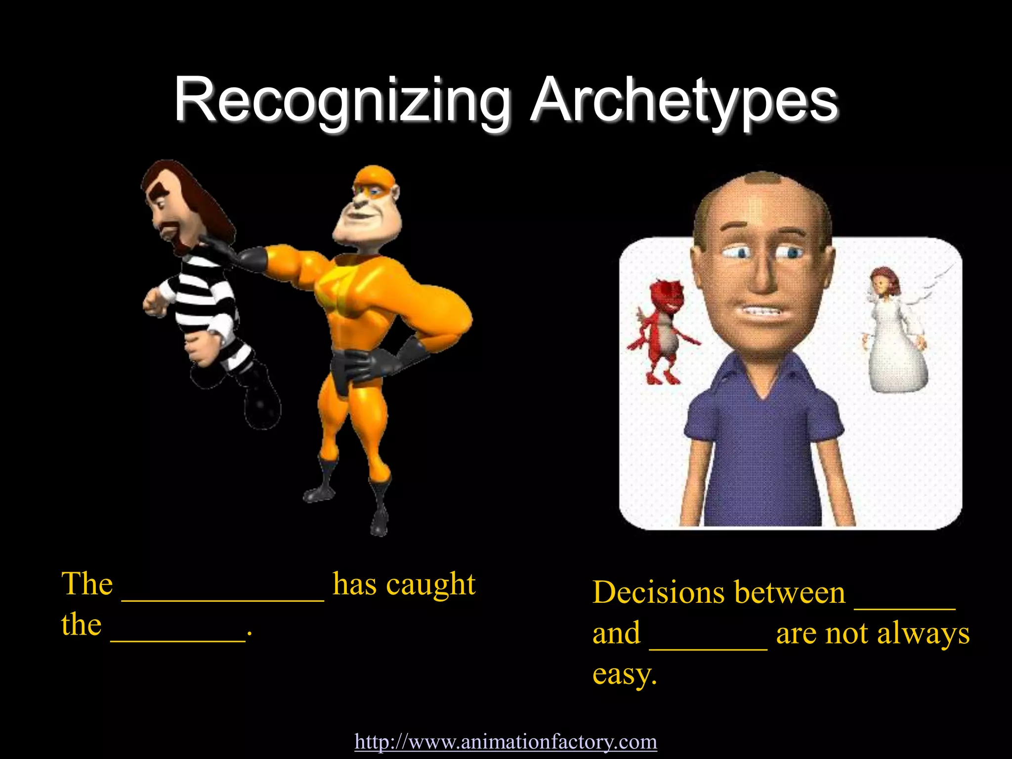Archetypes notes for outline | PPT