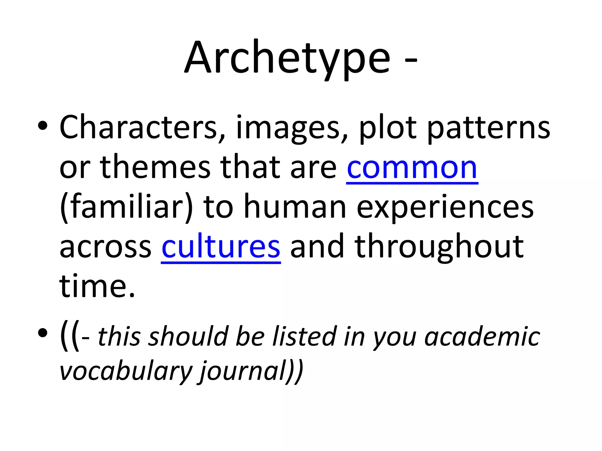 Archetypes part one_and_two | PPT