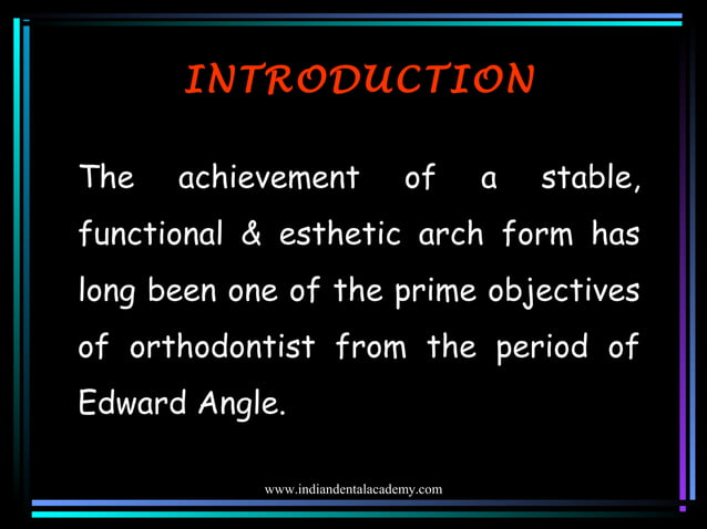 Arch forms | PPT | Dental Health | Diseases and Conditions